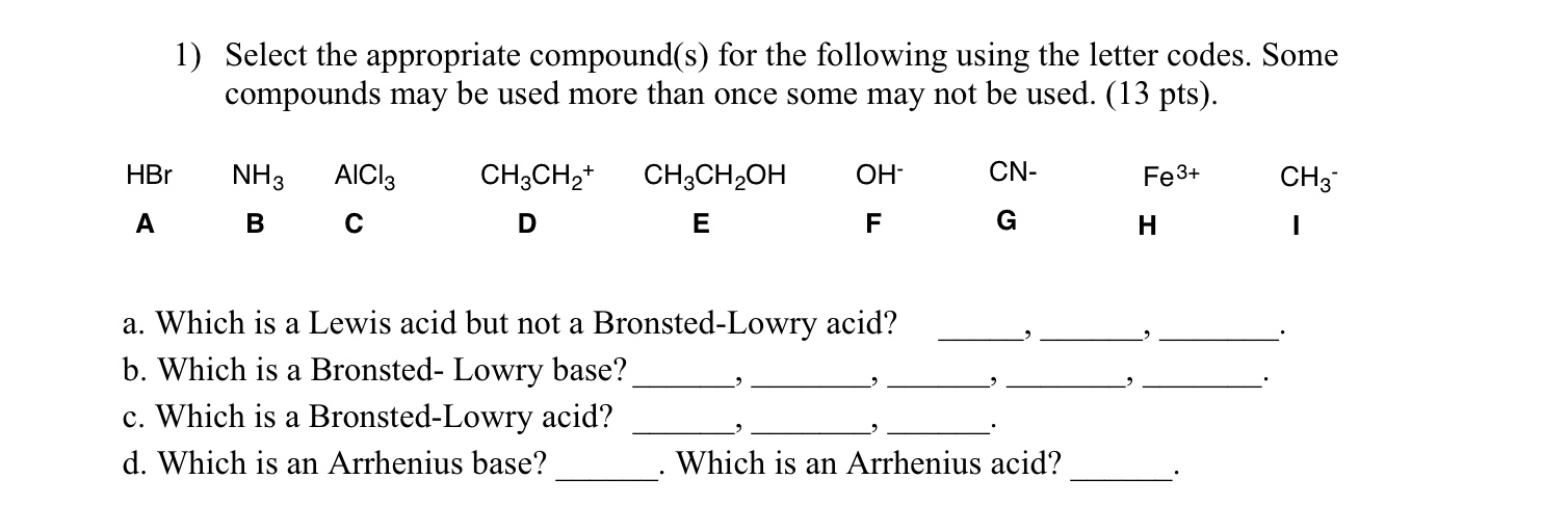 Solved 1) Select the appropriate compound(s) for the | Chegg.com