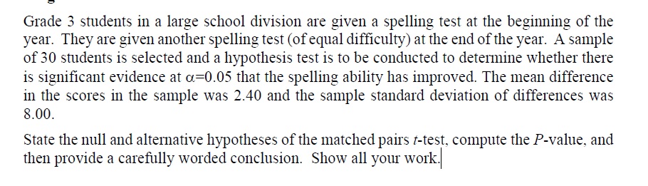 Solved Grade 3 students in a large school division are given | Chegg.com