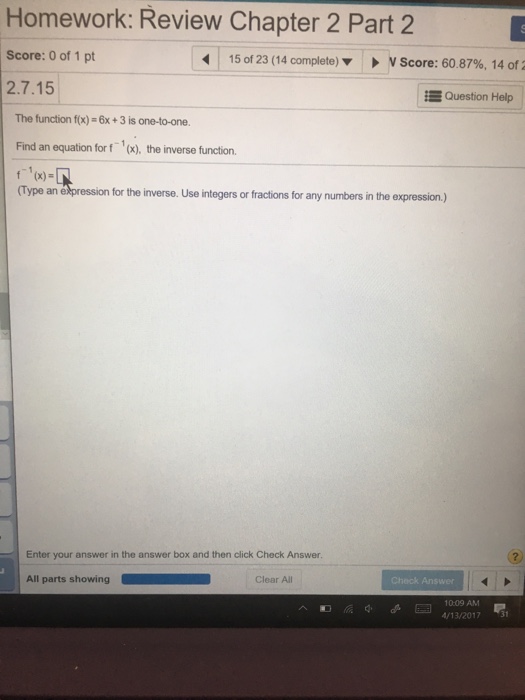 Solved The Function F X 6x 3 Is One To One Find An