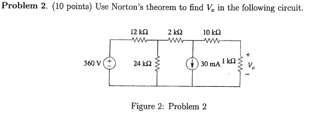 Solved Problem 2 10 Points Use Nortons Theorem To Find 2495