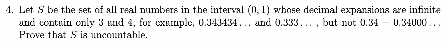 Solved 4. Let S be the set of all real numbers in the | Chegg.com
