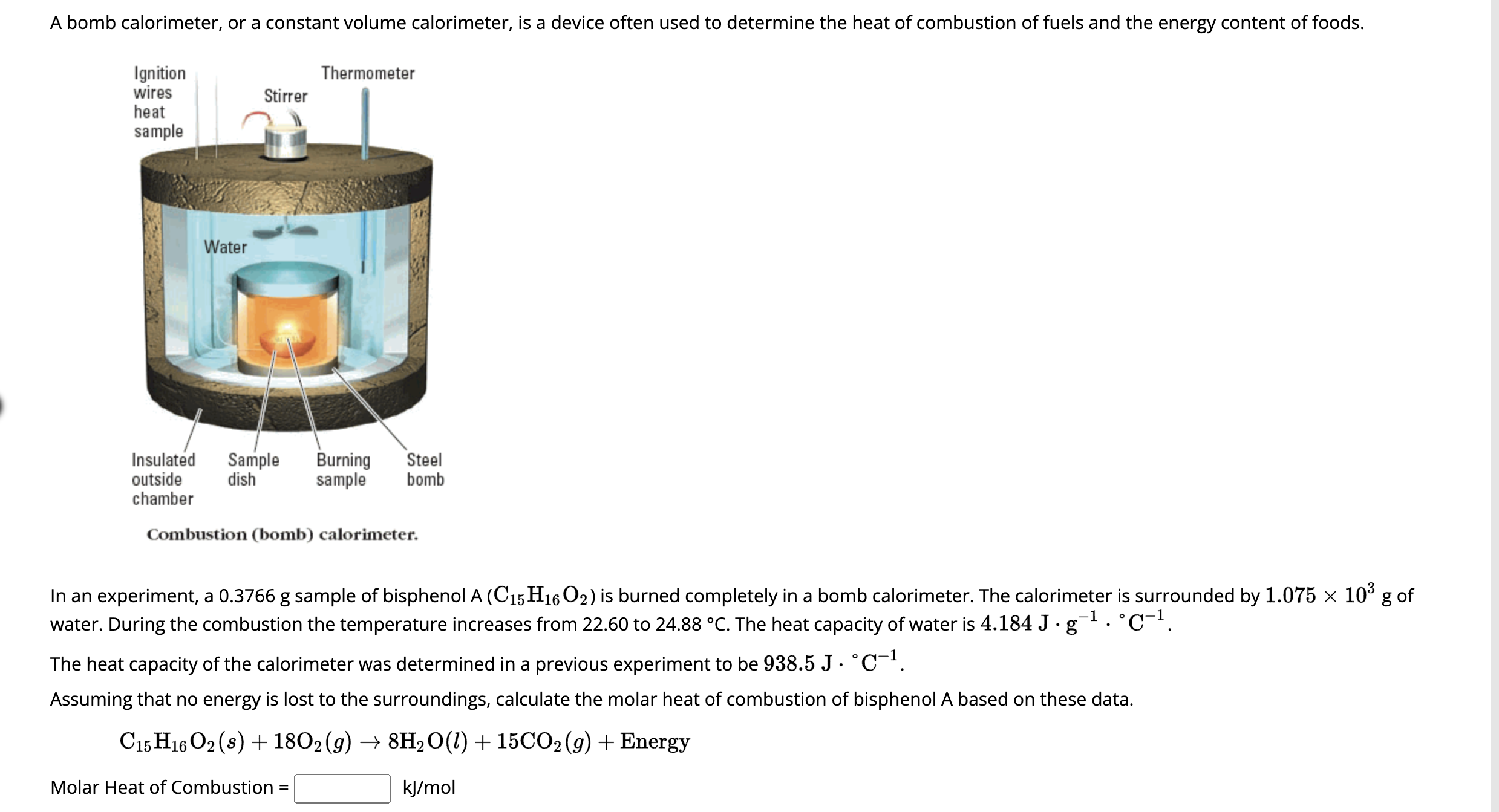 Solved Combustion (bomb) calorimeter. In an experiment, a | Chegg.com