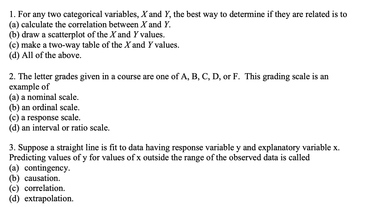Solved 1. For any two categorical variables, X and Y, the | Chegg.com