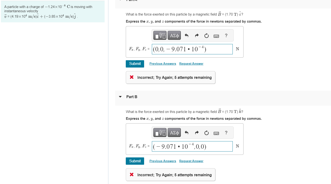 Solved A particle with a charge of -1.24×10-8C ﻿is moving | Chegg.com