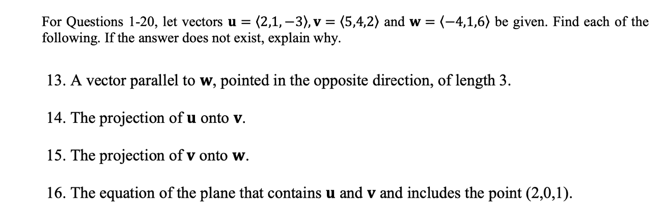 Solved = = For Questions 1-20, let vectors u = (2,1,–3), v = | Chegg.com
