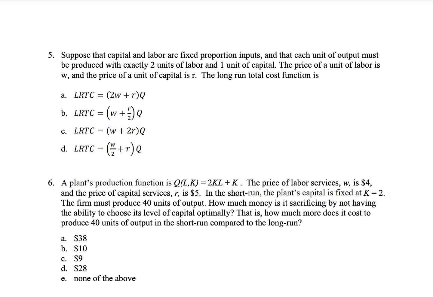 Solved 5. Suppose that capital and labor are fixed | Chegg.com