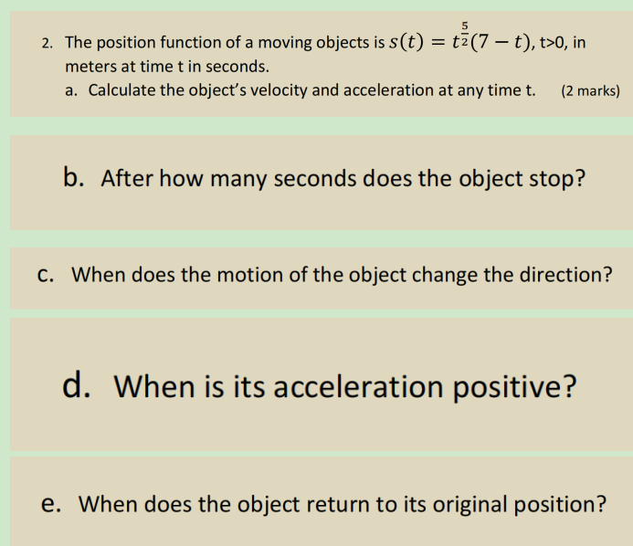 Solved 2 The Position Function Of A Moving Objects Is