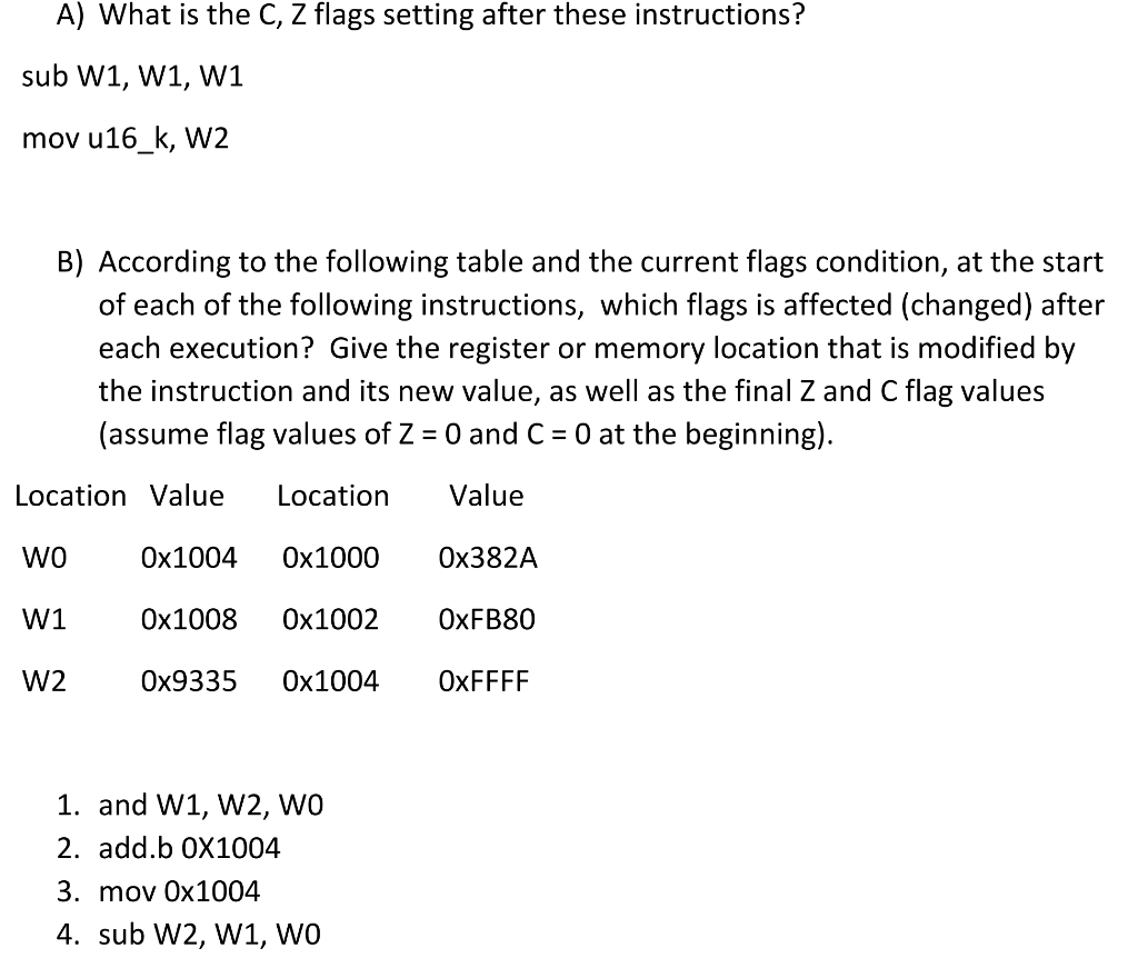 Solved A) What is the C,Z flags setting after these | Chegg.com