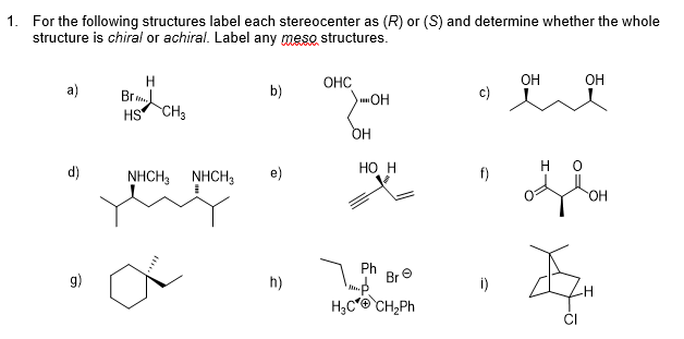 Solved For the following structures label each stereocenter | Chegg.com