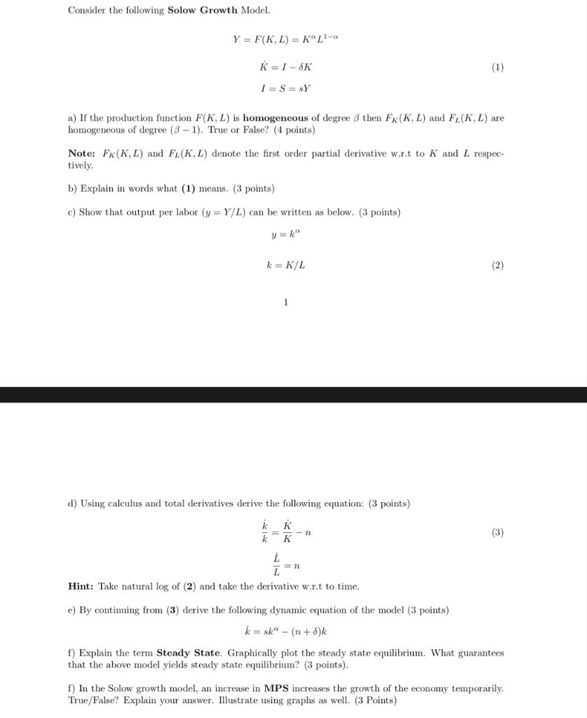 Solved Consider the following Solow Growth Model. | Chegg.com