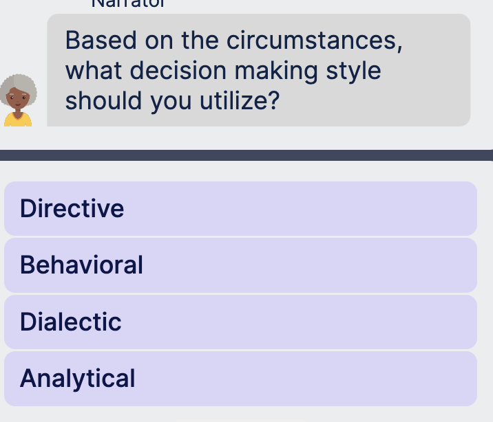 Solved Based on the circumstances, what decision making | Chegg.com