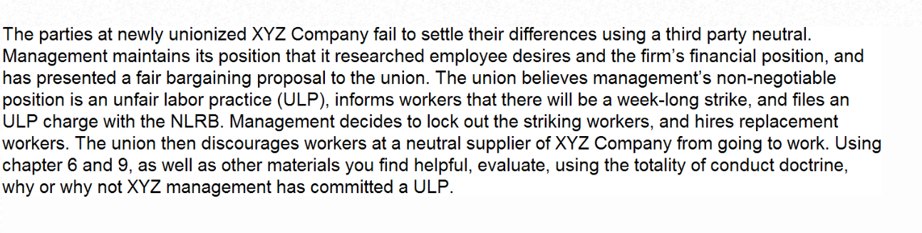 [Solved]: The parties at newly unionized ( X Y Z ) Compa