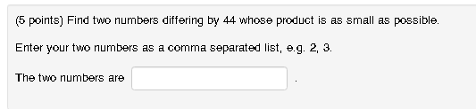 Solved (5 points) Find two numbers differing by 44 whose | Chegg.com