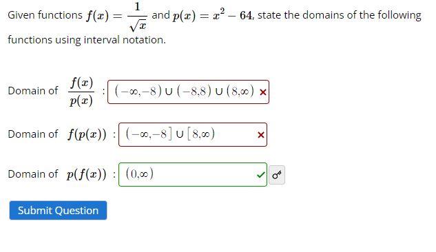 Solved Given functions f(x)=x1 and p(x)=x2−64, state the | Chegg.com