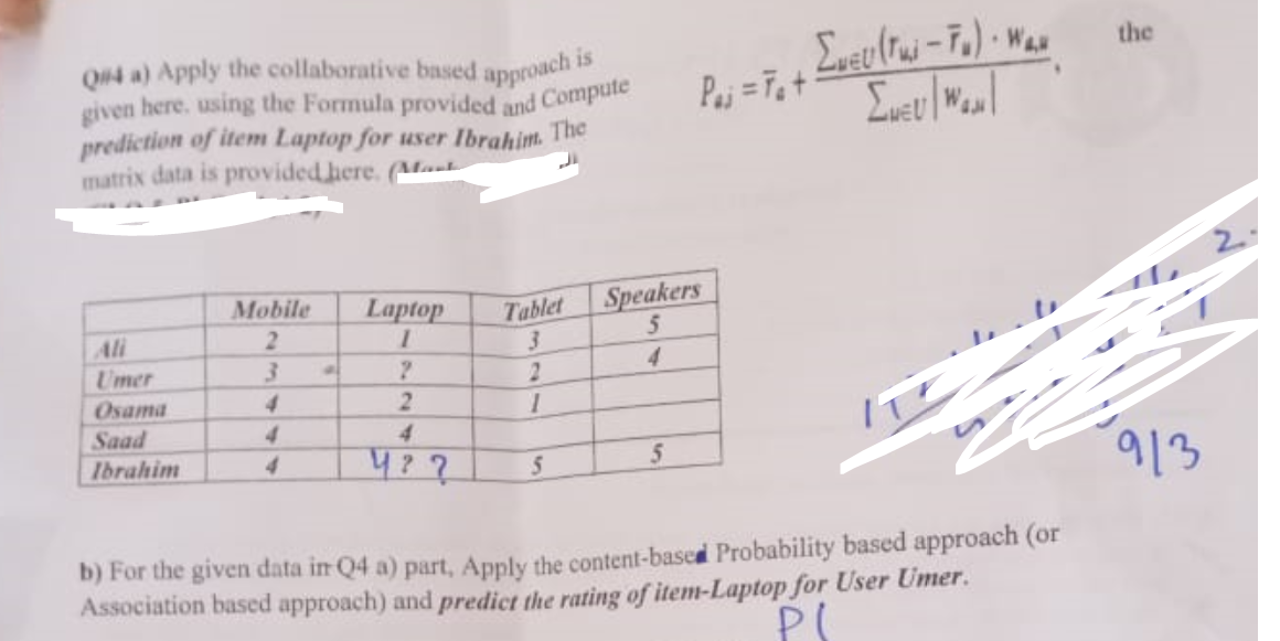 Solved QMA a) Apply the collaborative based approach is | Chegg.com