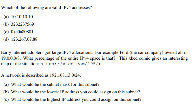 Solved Which of the following are valid IPv4 addresses? (a) | Chegg.com