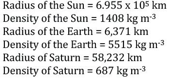 Solved = Radius of the Sun = 6.955 x 105 km Density of the | Chegg.com