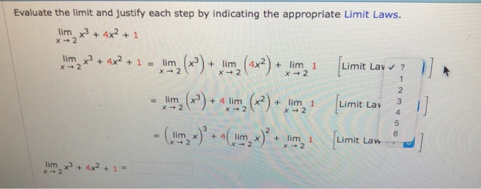 Solved Evaluate the limit and justify each step by | Chegg.com