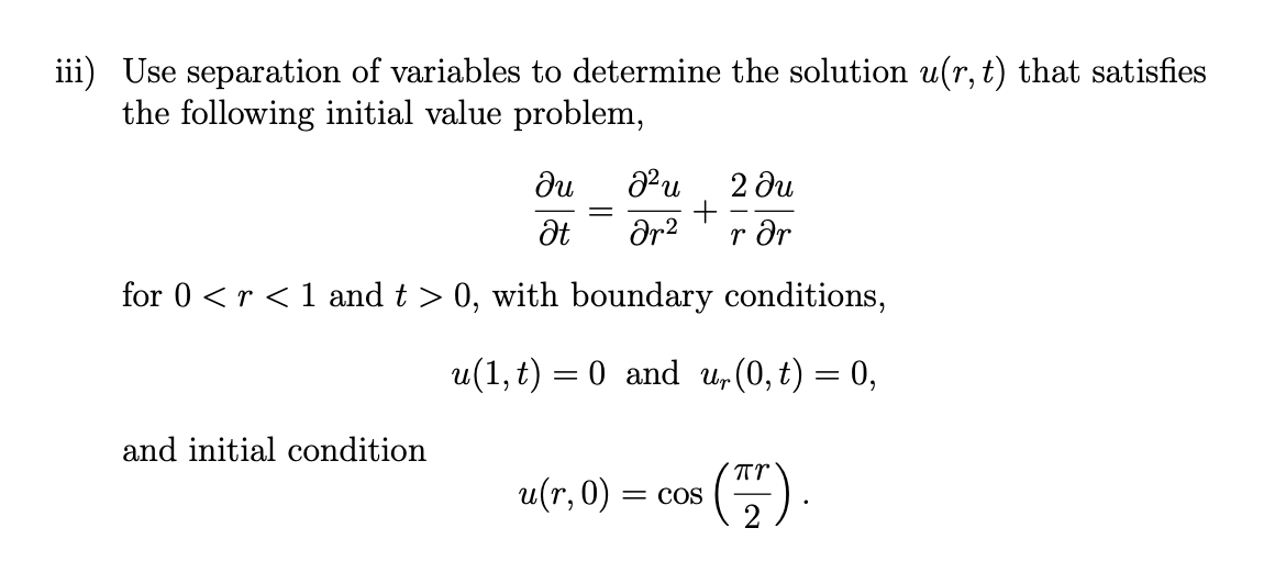 Solved Use separation of variables to determine the solution | Chegg.com