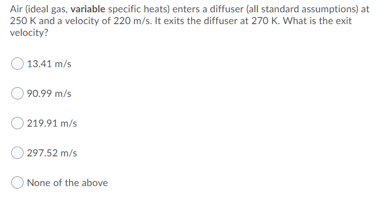 Solved Air (ideal gas, variable specific heats) enters a | Chegg.com