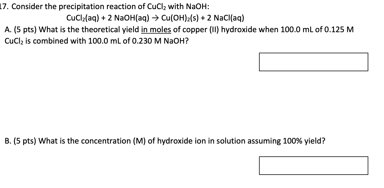 Solved 7. Consider the precipitation reaction of CuCl2 with | Chegg.com