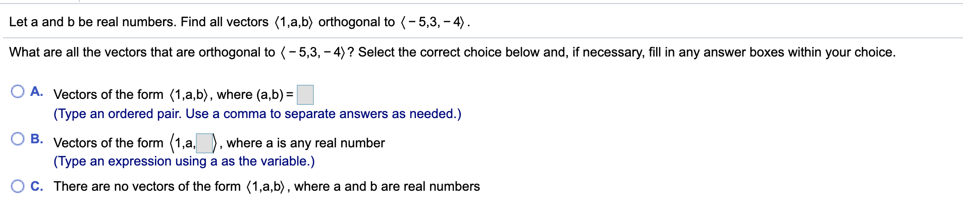 Solved Let a and b be real numbers. Find all vectors (1,a,b) | Chegg.com