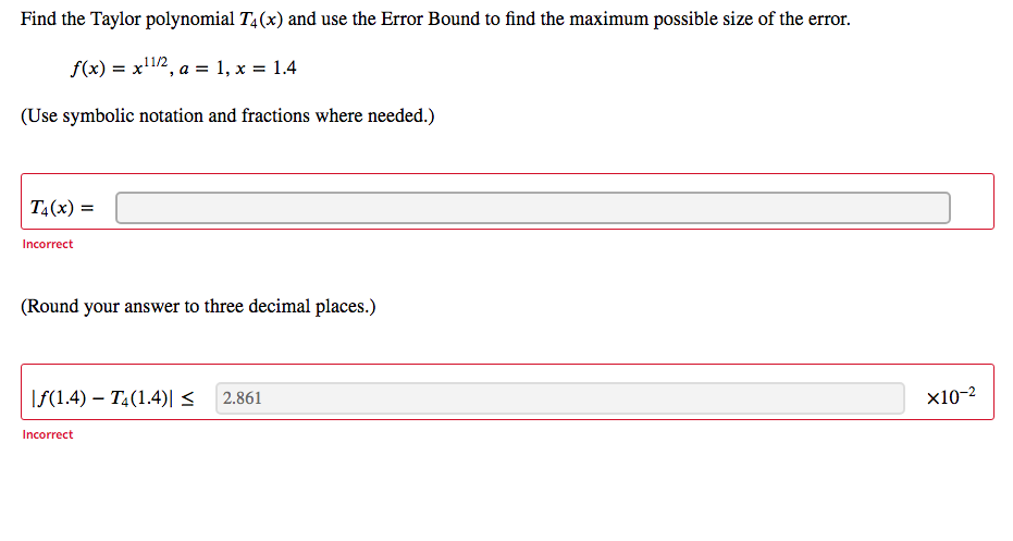 Solved Compute the Taylor polynomial Ts(x) and use the Error | Chegg.com