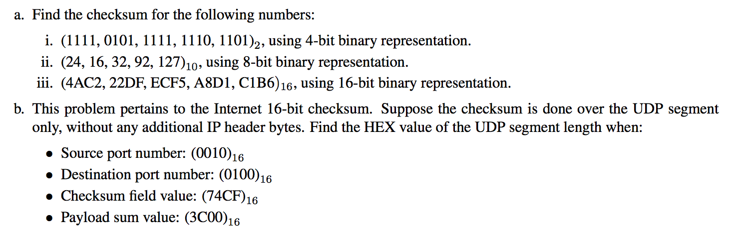 Solved a. Find the checksum for the following numbers: i. | Chegg.com