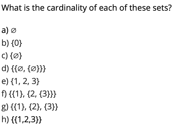 Solved What is the cardinality of each of these sets? a) o | Chegg.com