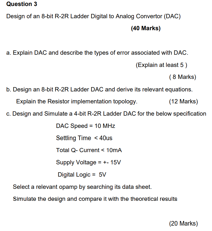 Solved Question 3 Design of an 8-bit R-2R Ladder Digital to | Chegg.com