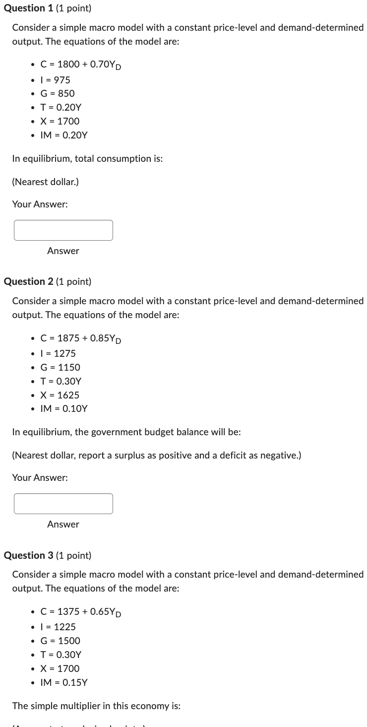 Solved Consider a simple macro model with a constant | Chegg.com