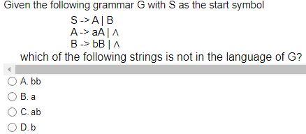 Solved Given the following grammar G with S as the start | Chegg.com