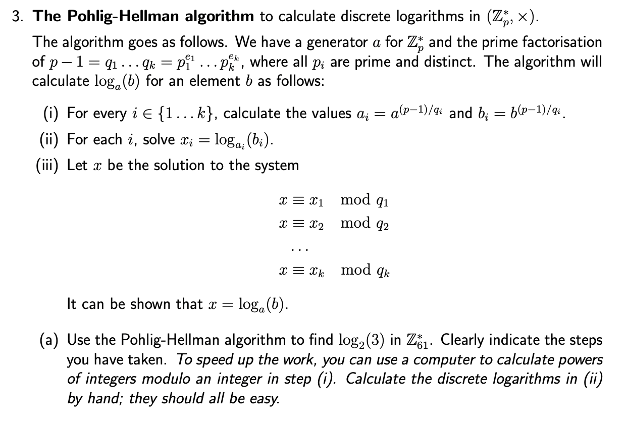 Solved The Pohlig-Hellman algorithm to calculate discrete | Chegg.com