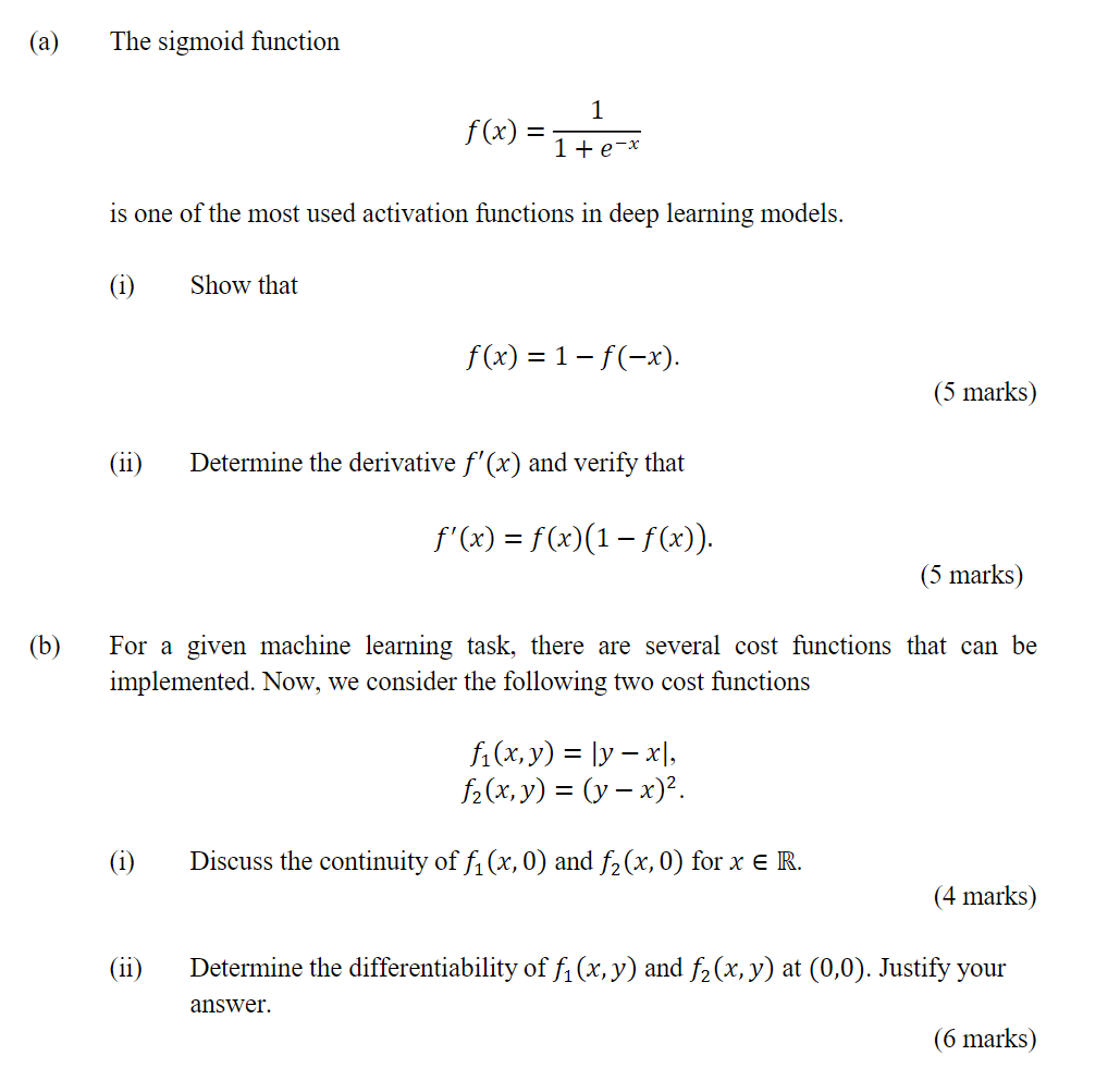 Solved (a) The sigmoid function 1 f(x) 1+e-x is one of the | Chegg.com