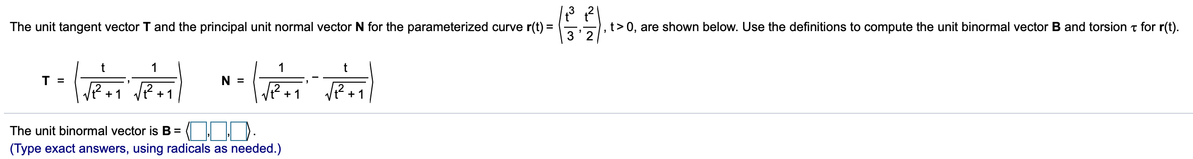 Solved The unit tangent vector T and the principal unit | Chegg.com