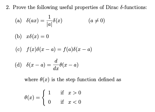 Solved 2. Prove the following useful properties of Dirac | Chegg.com