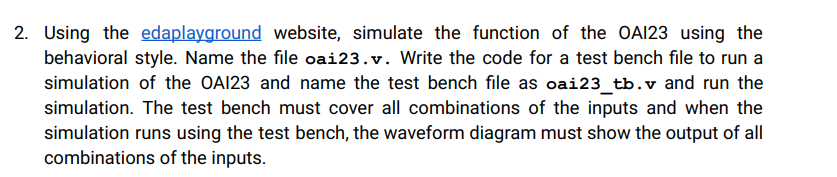 Solved Using the edaplayground website, simulate the | Chegg.com
