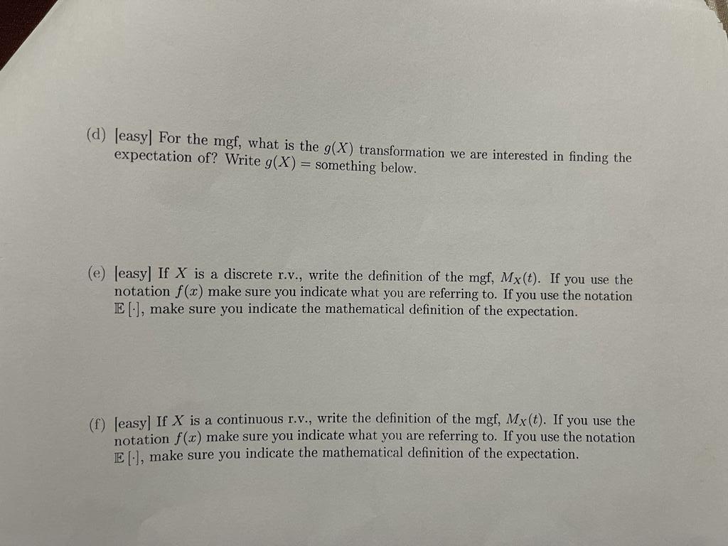 Solved (d) Jeasy] For the mgf, what is the g(x) | Chegg.com