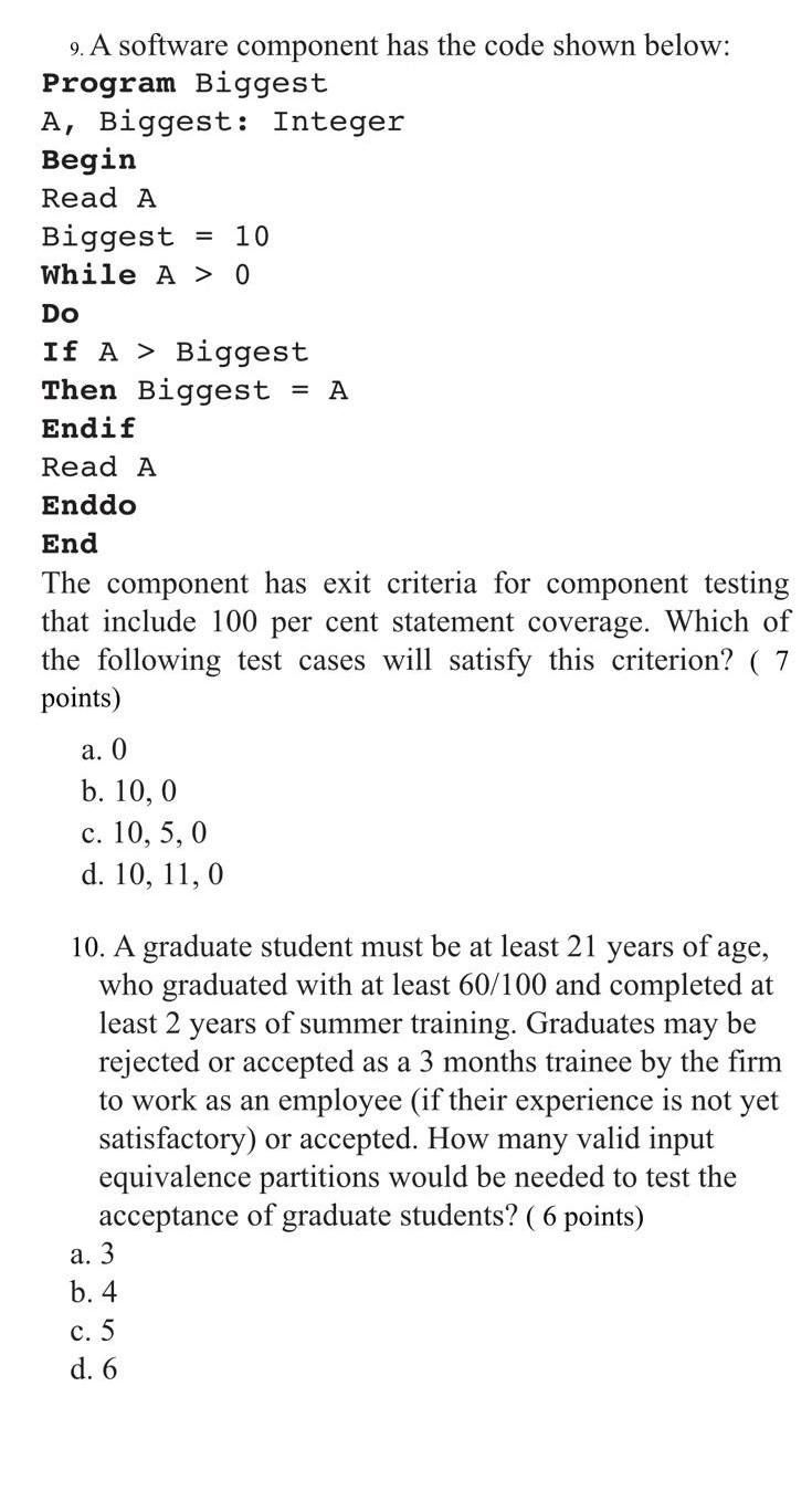 Solved 9. A software component has the code shown below: | Chegg.com