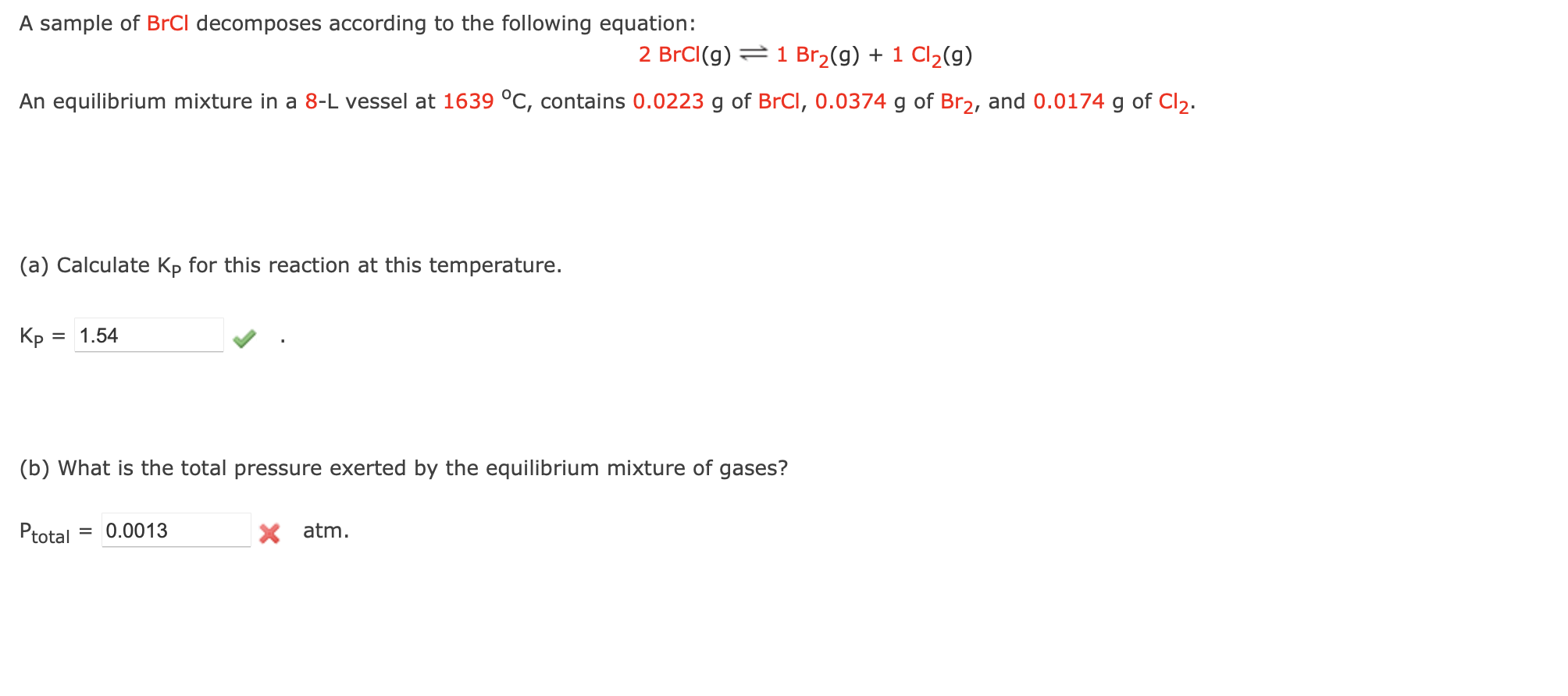Solved 2BrCl(g)⇌1Br2( g)+1Cl2( g) An equilibrium mixture in | Chegg.com