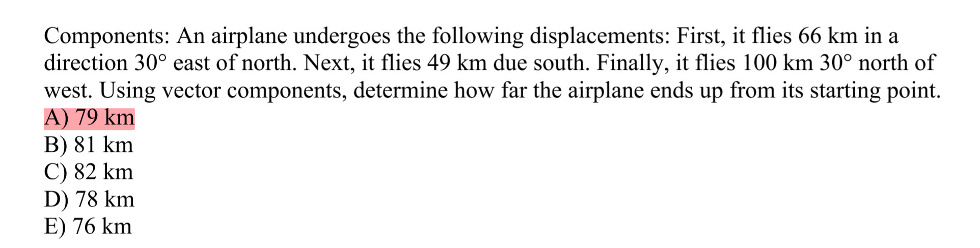 Solved Components: An airplane undergoes the following | Chegg.com