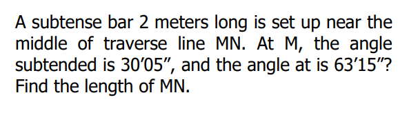 Solved A subtense bar 2 meters long is set up near the | Chegg.com