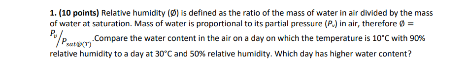 Solved 1. (10 points) Relative humidity (∅) is defined as | Chegg.com