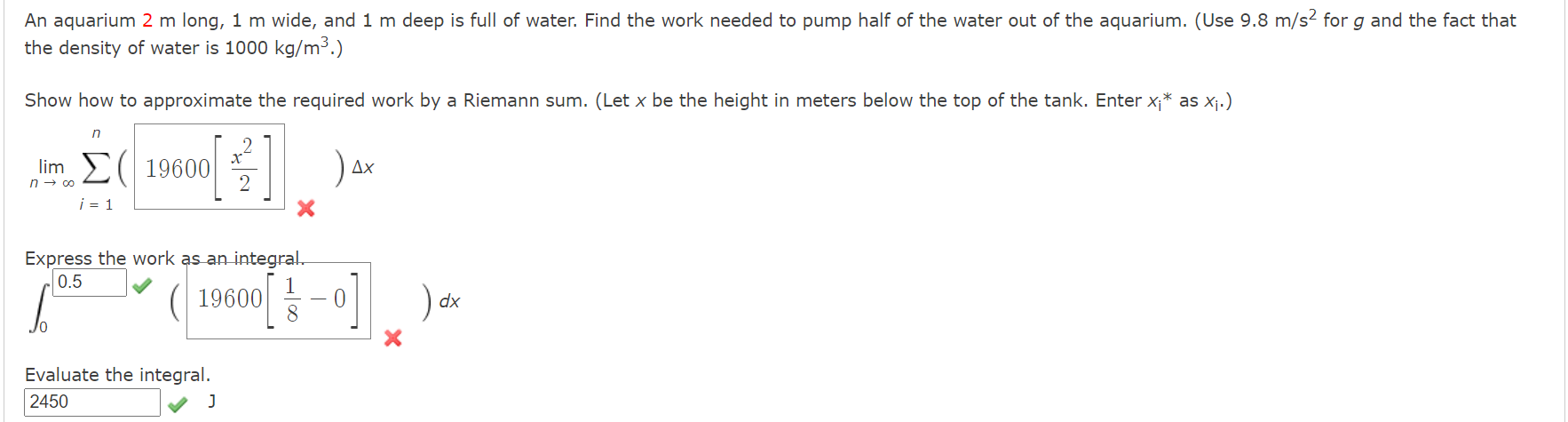 Solved An aquarium 2 m long, 1 m wide, and 1 m deep is full | Chegg.com