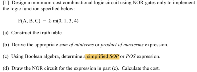 Solved [1] Design a minimum-cost combinational logic circuit | Chegg.com