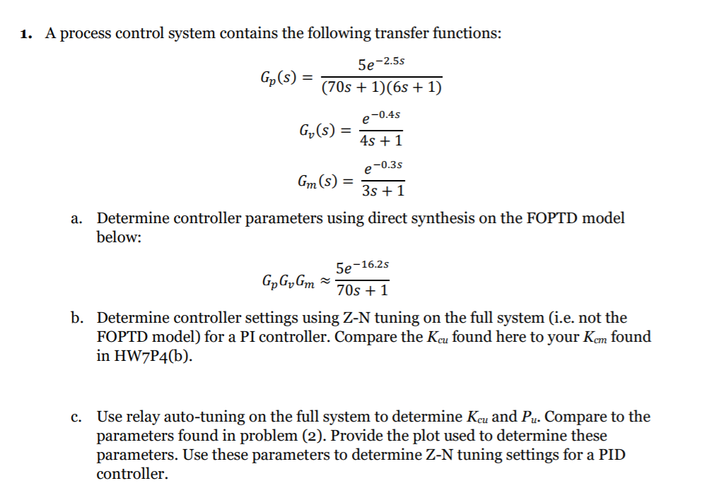 1. A process control system contains the following | Chegg.com