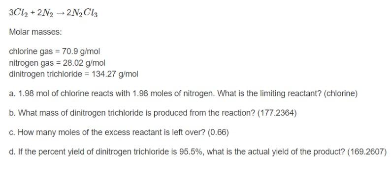 Solved 3Cl2+2N2→2N2Cl3 Molar masses: chlorine gas =70.9 | Chegg.com