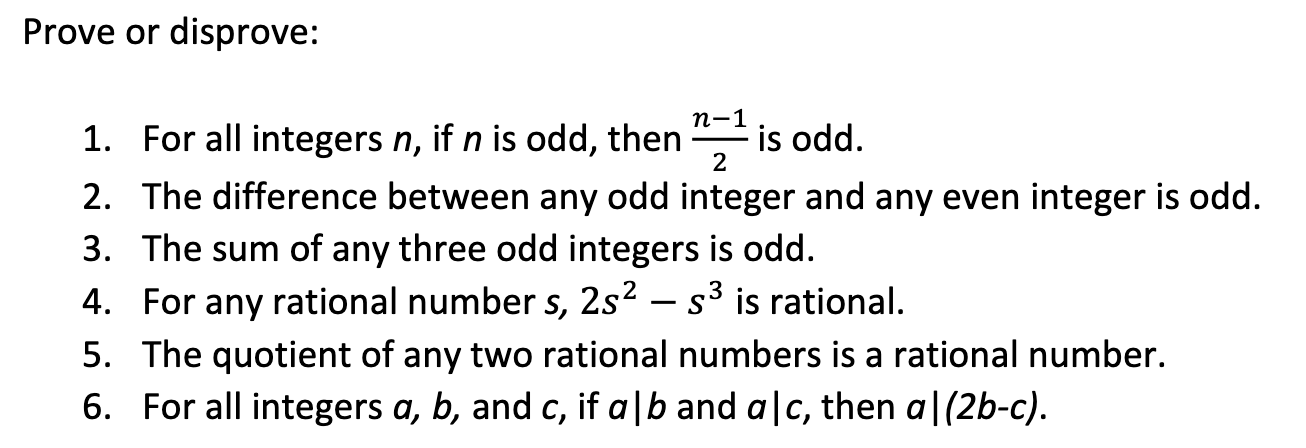 Solved Prove or disprove: n-1 2 1. For all integers n, if n | Chegg.com