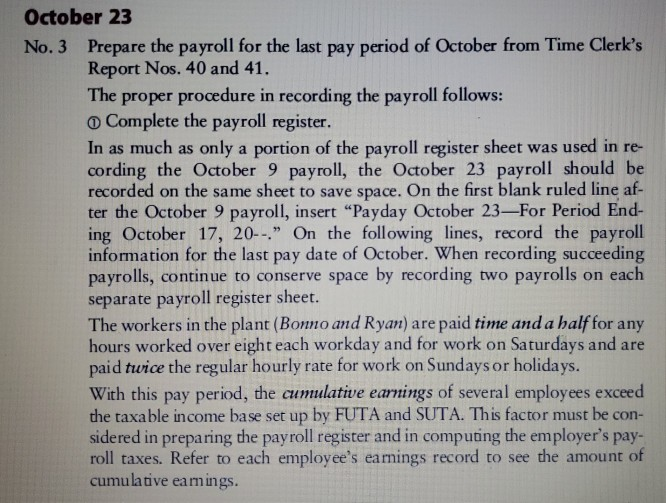 October 23 Prepare the payroll for the last pay | Chegg.com