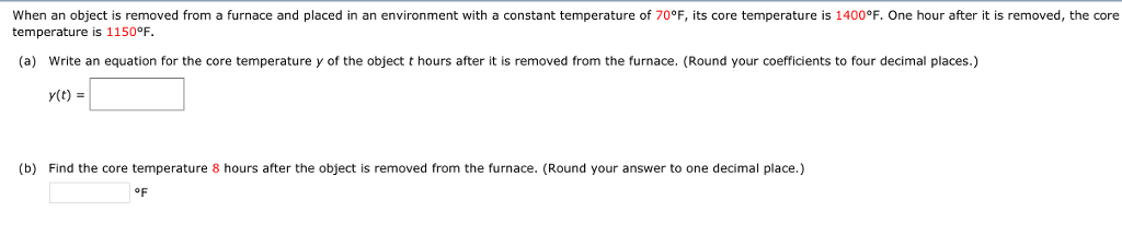 Solved When an object is removed from a furnace and placed | Chegg.com